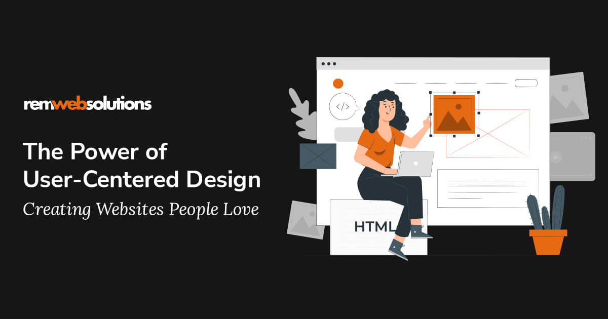 User-Centered Design: Creating Websites People Love