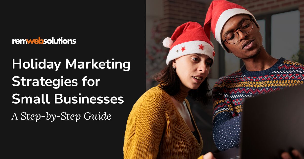 Holiday Marketing Strategies for Small Businesses